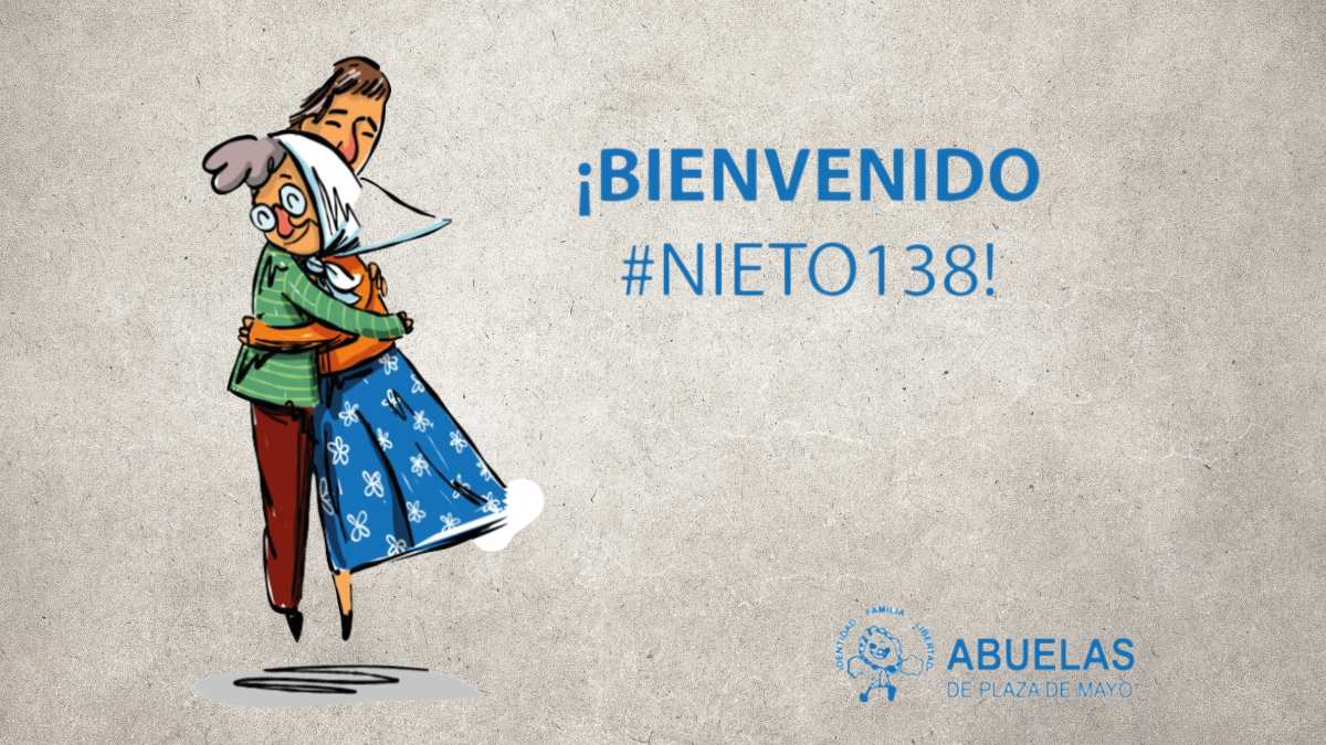 Resistiendo a la negación: Las Abuelas de Plaza de Mayo encontraron al nieto 138 - Noticias ...